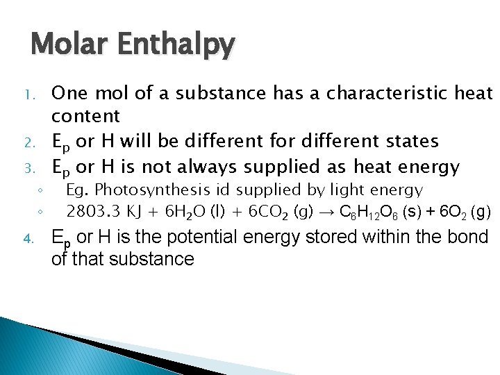 Chemistry 30 Unit A Thermochemical Changes Molar Enthalpy