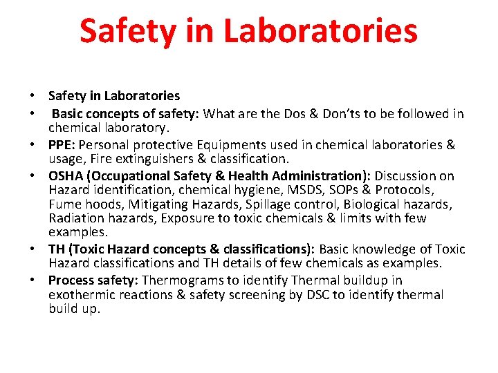 Safety in Laboratories Basic concepts of safety What