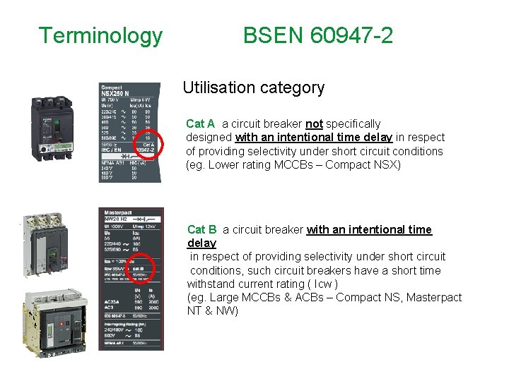 Cascading Discrimination Typical LV System Level 1 ACBs