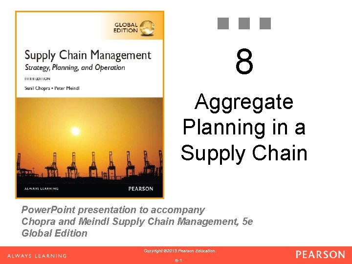 8 Aggregate Planning in a Supply Chain Power