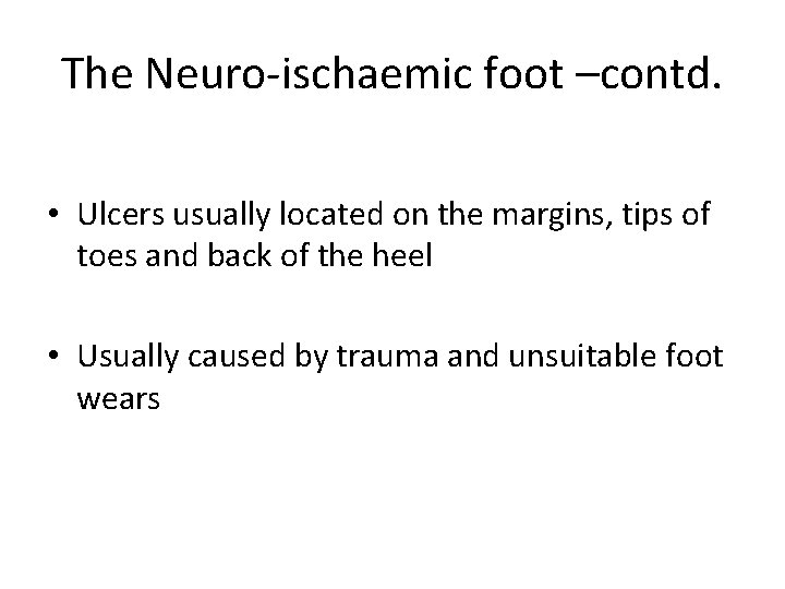 THE DIABETIC FOOT Definition Infection ulceration andor destruction