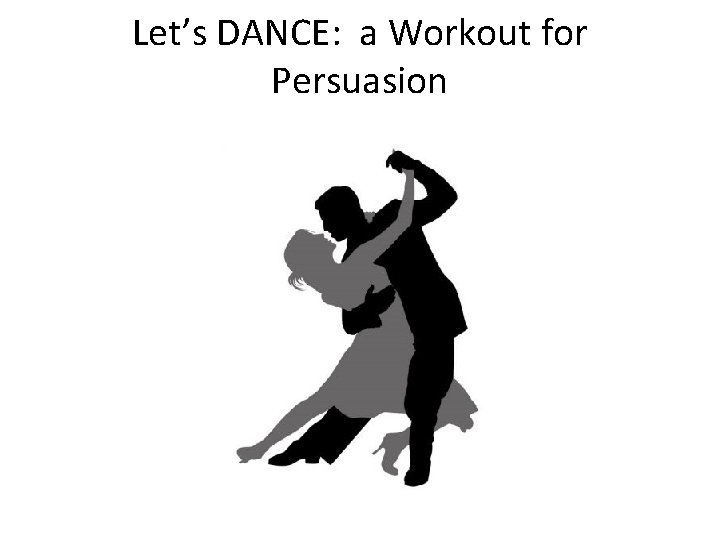 WRITING ARGUMENTS LETS DANCE BY EVA ARCE Metaphors