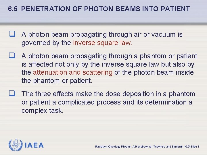 Chapter 6 External Photon Beams Physical Aspects Set