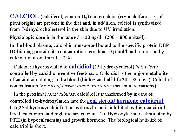 Calcium and phosphates Clinical Biochemistry Dept Biochemistry 2008