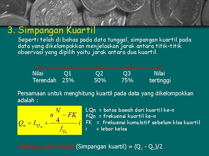 Harga Deviasi Ukuran Penyebaran Pengertian Ratarata Menjulur ke