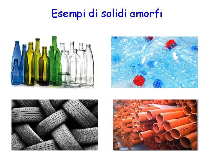 LO STATO SOLIDO Caratteristiche e propriet dei solidi