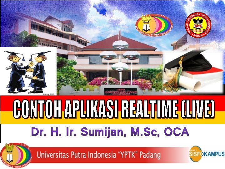 di UPI CONVENTION CENTER UPICC UNIVERSITAS PUTRA INDONESIA