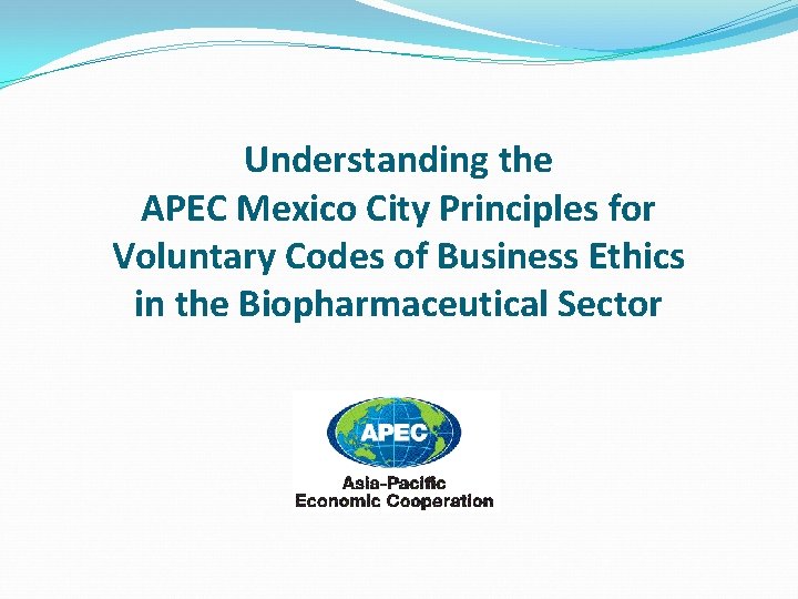 Understanding the APEC Mexico City Principles for Voluntary