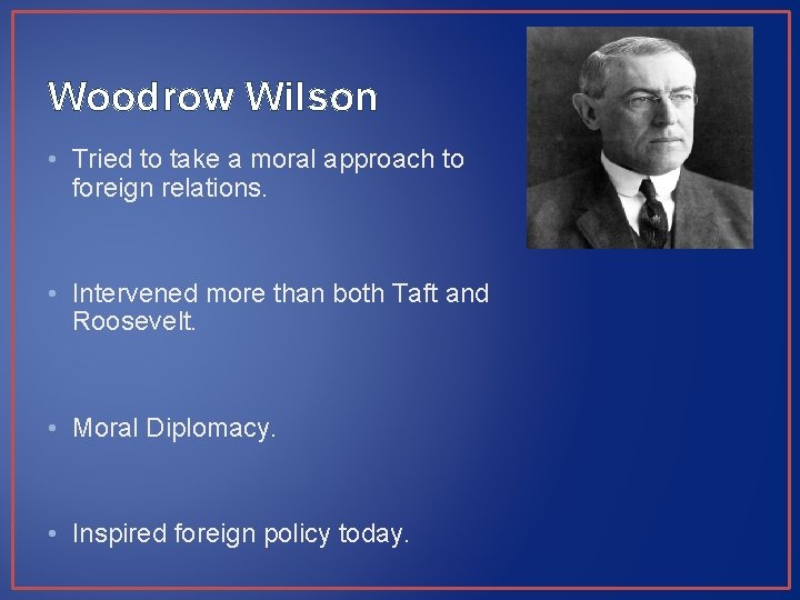 American Foreign Policy During The Early 1900s Roosevelt