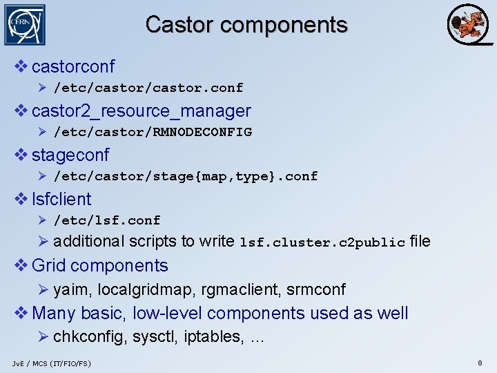 CERN Castor management tools Jan van Eldik Miguel