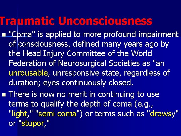 Evaluation management of head injured patient Classification of