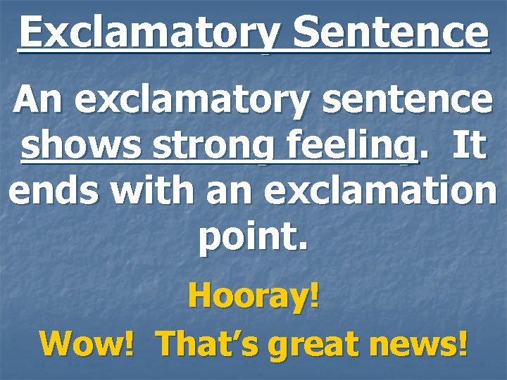 Kinds of Sentences By Brent Coley www mrcoley