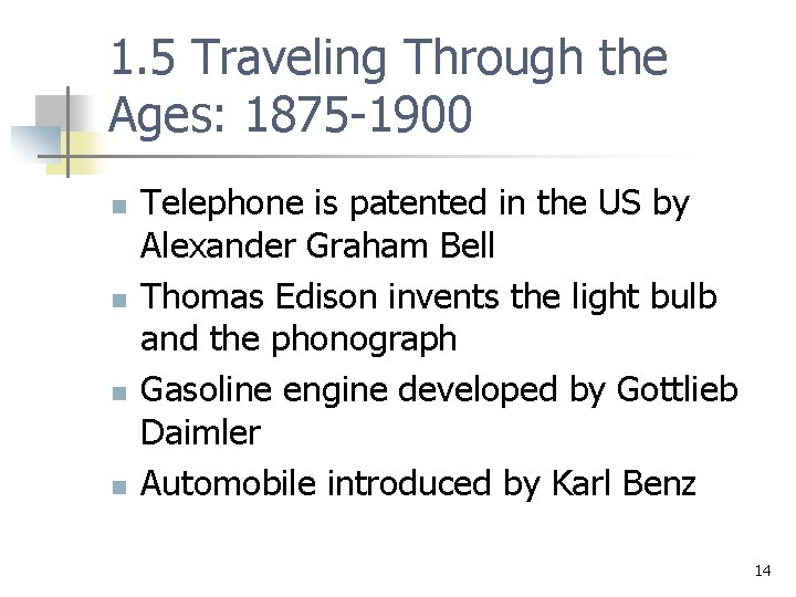 CHAPTER 1 The History of Engineering ME 101