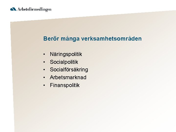 Arbetsfrmedlingens uppdrag inom socialt fretagande Bertil Lidfeldt ...