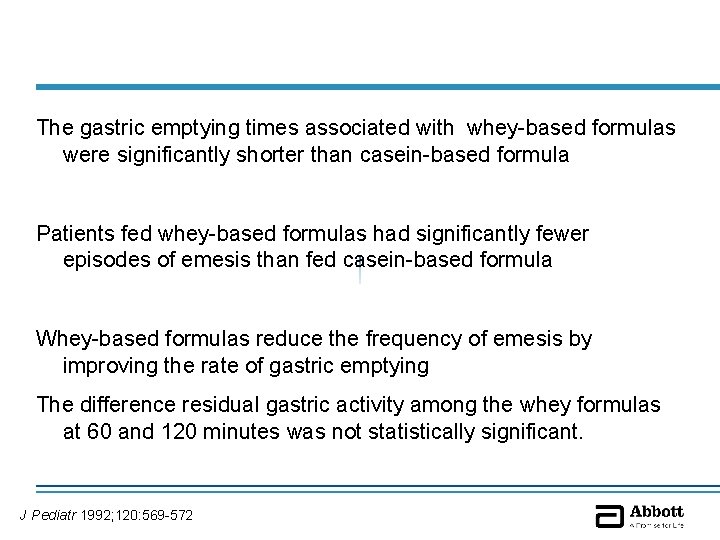 Improved Gastric Emptying Wheybased formulas are associated with