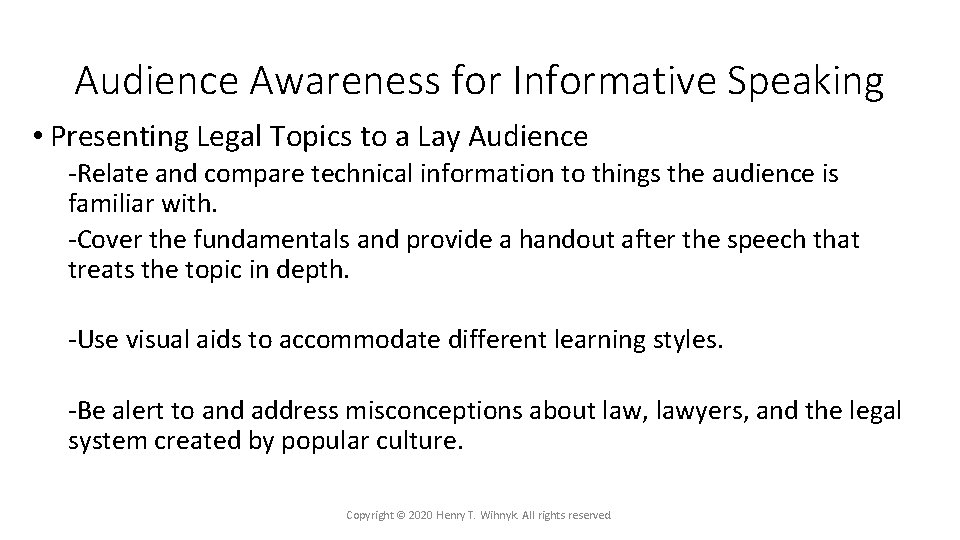 The Informative Speech You will describe and explain