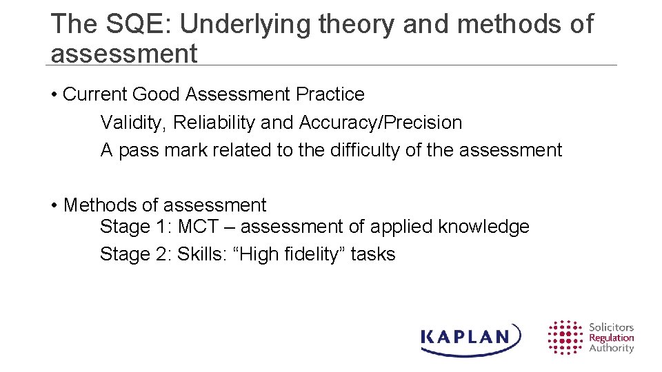 The Solicitors Qualifying Examination Dr Eileen Fry Director
