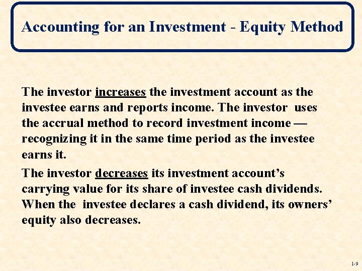 Chapter One The Equity Method of Accounting for