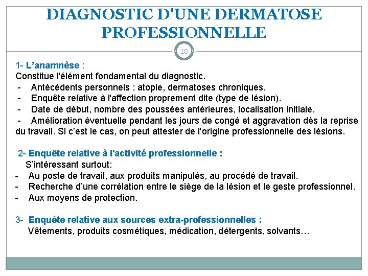 LES DERMATOSES PROFESSIONNELLES 1 PLAN DU COURS 2