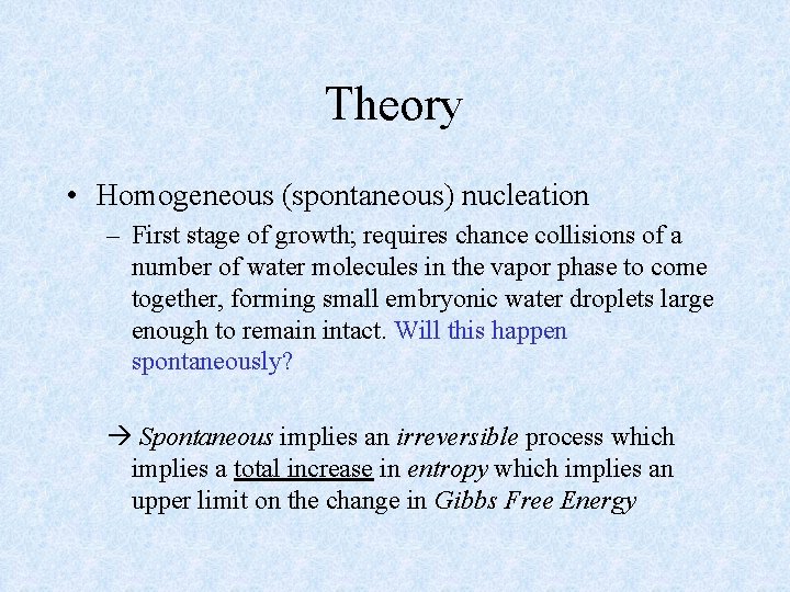 ATMS 455 Physical Meteorology Todays lecture objectives Nucleation