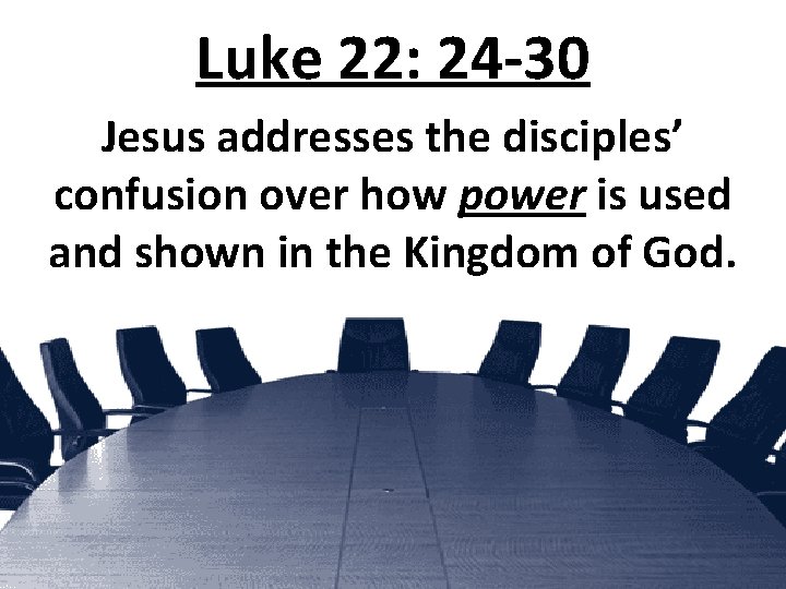 Kingdom Key 3 Celebrating The Lords Supper Luke