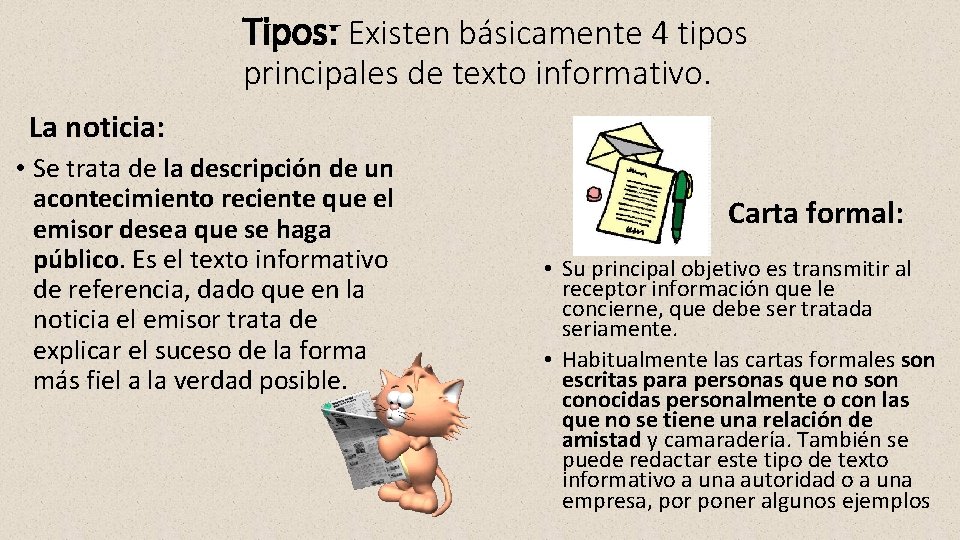 Los textos informativo s El texto informativo Es
