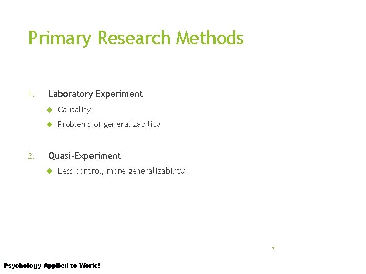 Chapter 2 Research Methods in IO Psychology 1