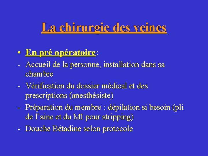 SOINS INFIRMIERS EN CHIRURGIE VASCULAIRE ET CARDIAQUE OBJECTIFS
