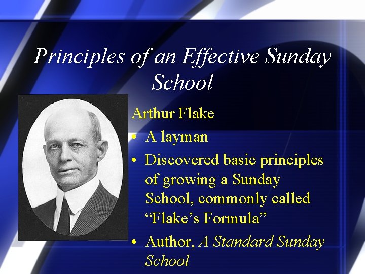 Principles of an Effective Sunday School Bob Mayfield