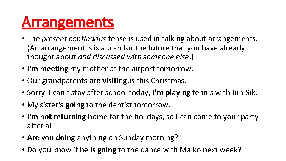 FUTURE FORMS Future tenses There are several different