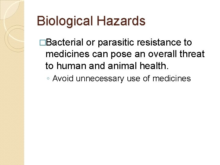 Biohazard and Sharps Safety Advanced Animal Science Safety