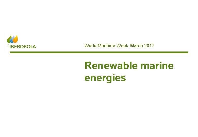 World Maritime Week March 2017 Renewable marine energies