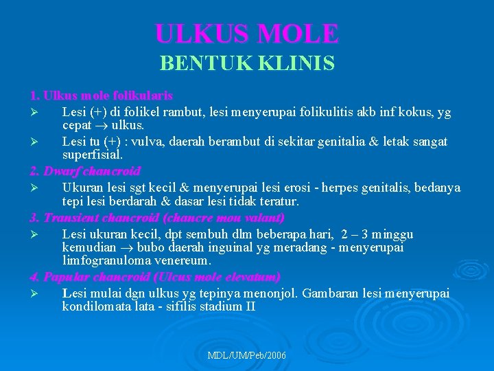ULKUS MOLE Dr dr Maya Devita Lokanata Sp