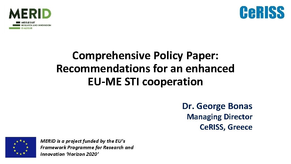 Comprehensive Policy Paper Recommendations for an enhanced EUME