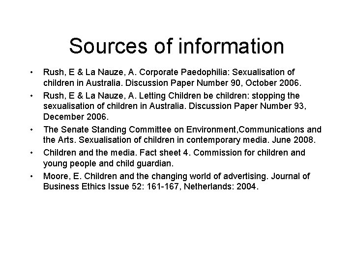 The sexualisation of children and adolescents through advertising