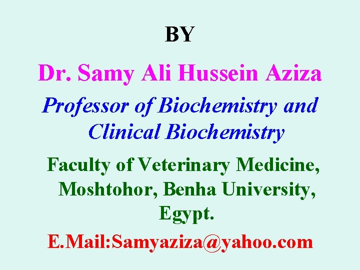 JAUNDICE BY Dr Samy Ali Hussein Aziza Professor