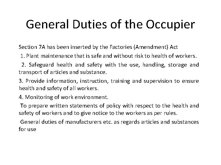 Factories Act 1948 Objectives To know the objectives