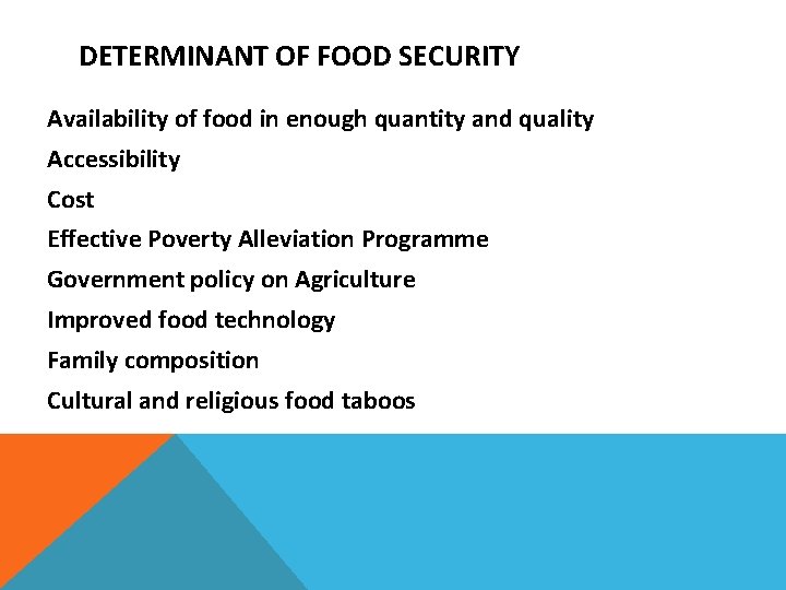 FOOD AND NUTRITION SECURITY CONCEPTS Definition Components Availability