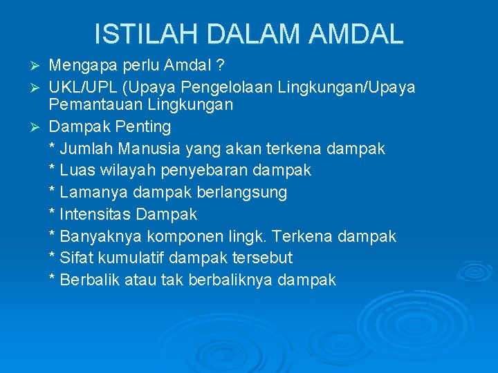 Metodologi AMDAL Penapisan Pelingkupan Kerangka Acuan Analisis Dampak