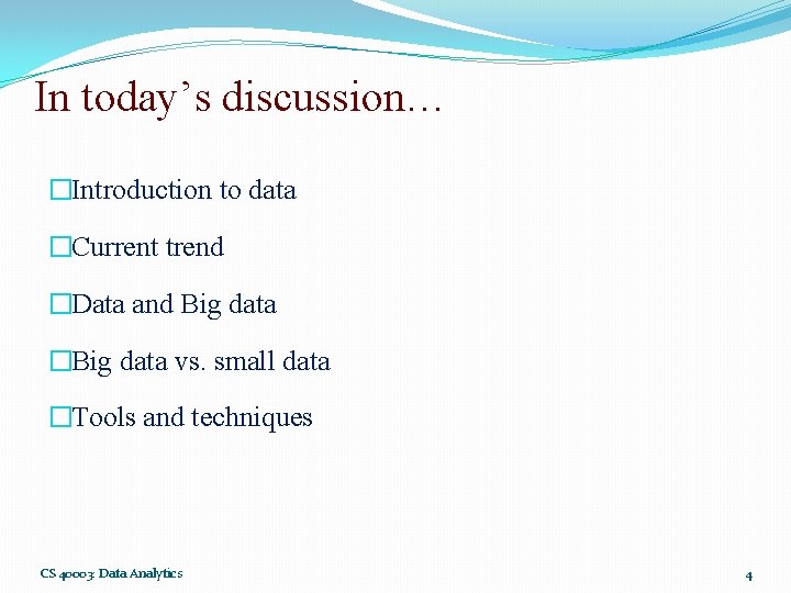 Data Analytics CS 40003 Lecture 1 Introduction to
