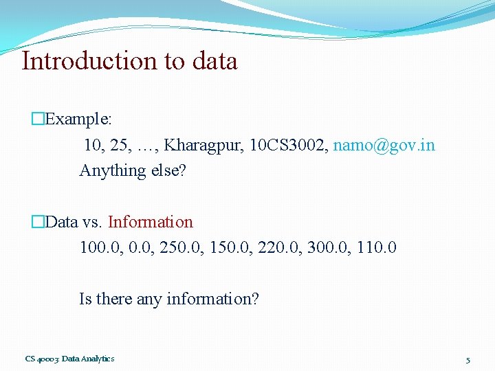 Data Analytics CS 40003 Lecture 1 Introduction to