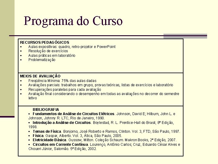 PROGRAMA DE AULA DOCENTE Edson Hiroshi Watanabe CURSO