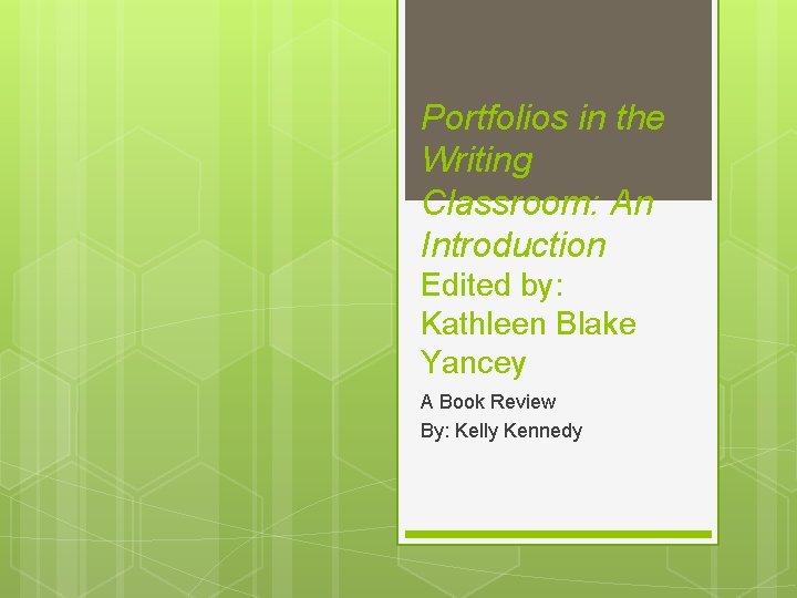 Portfolios in the Writing Classroom An Introduction Edited