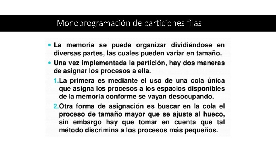 Comunicacin interna del computador Monoprogramacin de particiones fijas