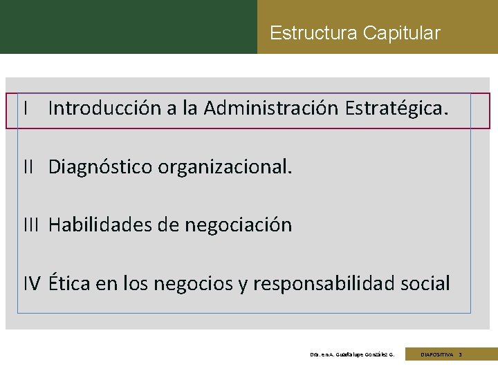 FACULTAD DE ARQUITECTURA Y DISEO Licenciatura en Administracin