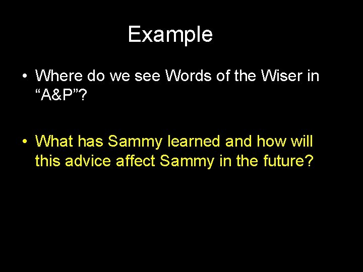 Words of the Wiser Definition A scene where