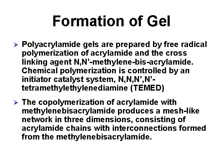 Lab 5 d SDSPAGE Electrophoresis Separates molecules based