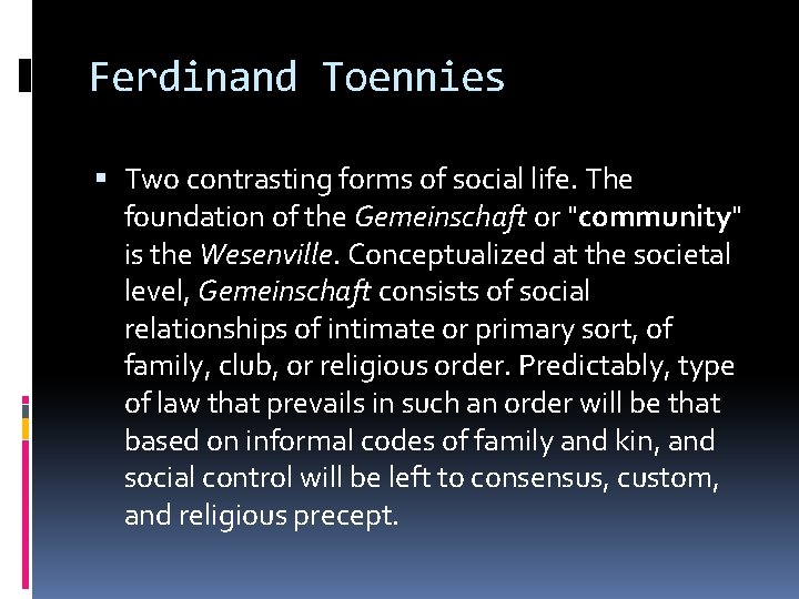 Ferdinand Toennies Two contrasting forms of social life