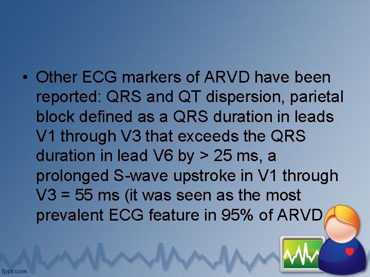 Diagnosis and management of arrhythmogenic right ventricular dysplasia