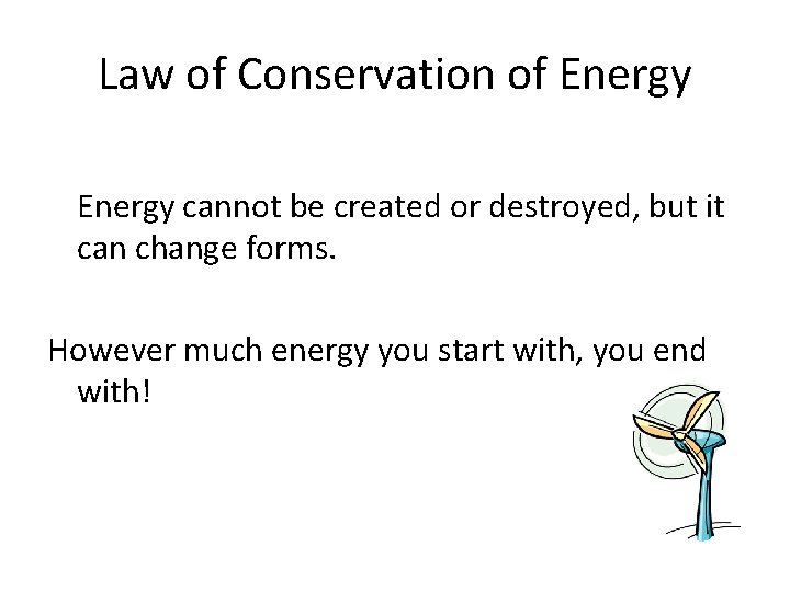 What are the forms of energy Chapter 9